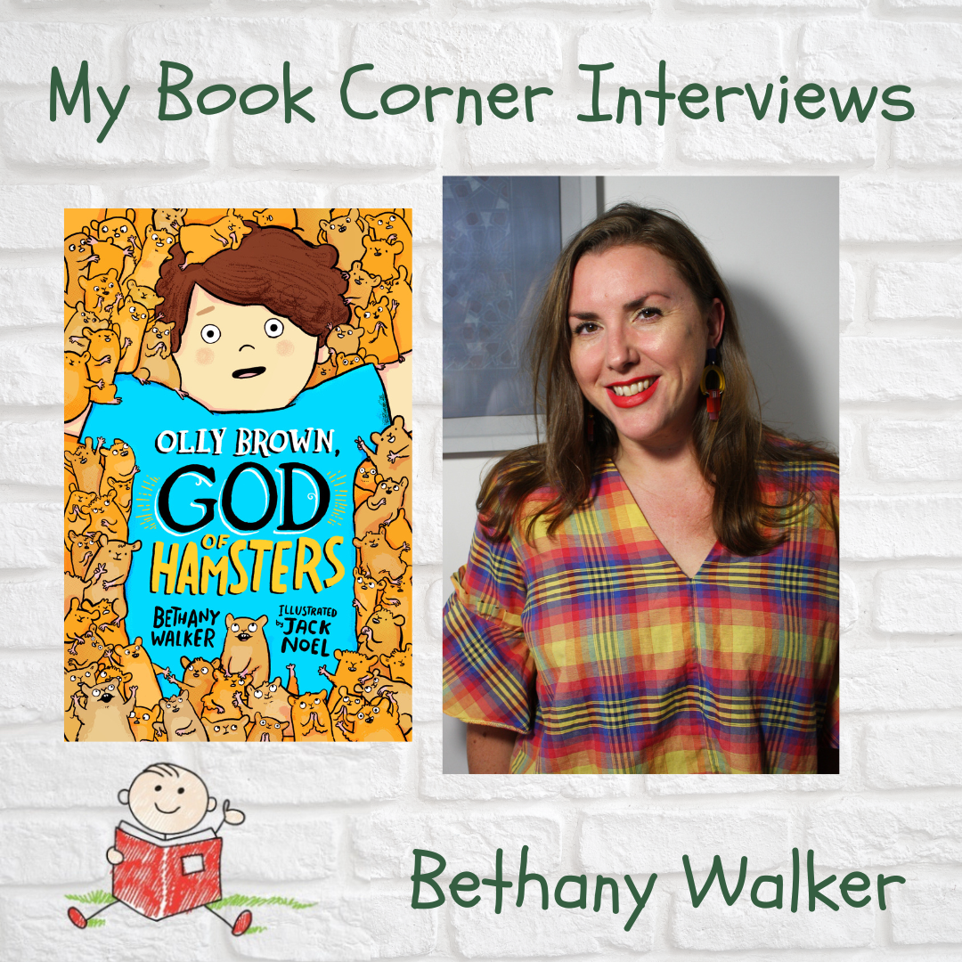 Interview with Bethany Walker, author of Olly Brown, God of Hamsters